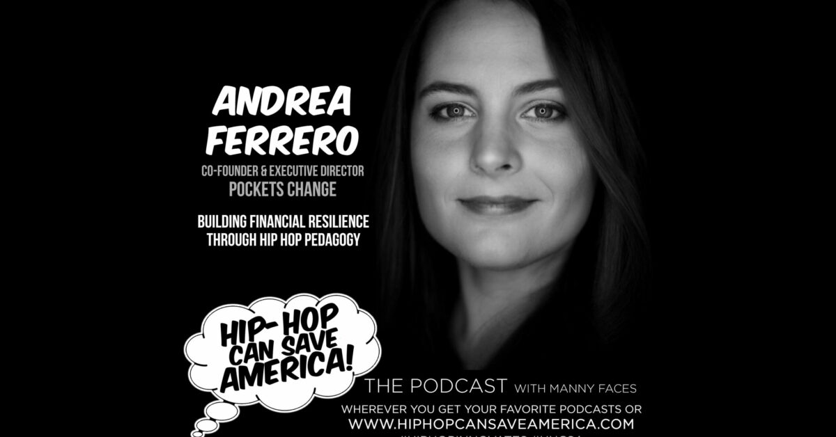 Hip-Hop and Financial Literacy with Andrea Ferrero of Pockets Change