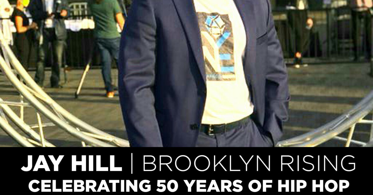 Celebrating 50 Years of Hip Hop on New Year's Eve in BK with Jay Hill from Brooklyn Rising